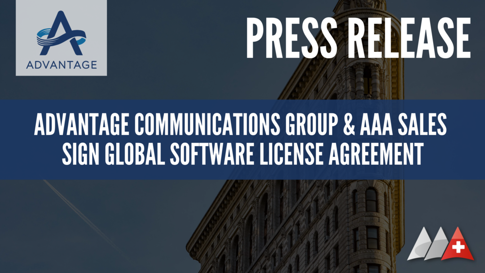 Advantage Communications Group and Swiss Based AAA Sales Agree on ...